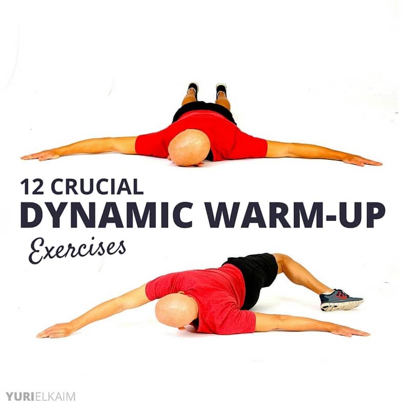 12 Crucial Dynamic Warm Up Exercises Pre Workout Must 